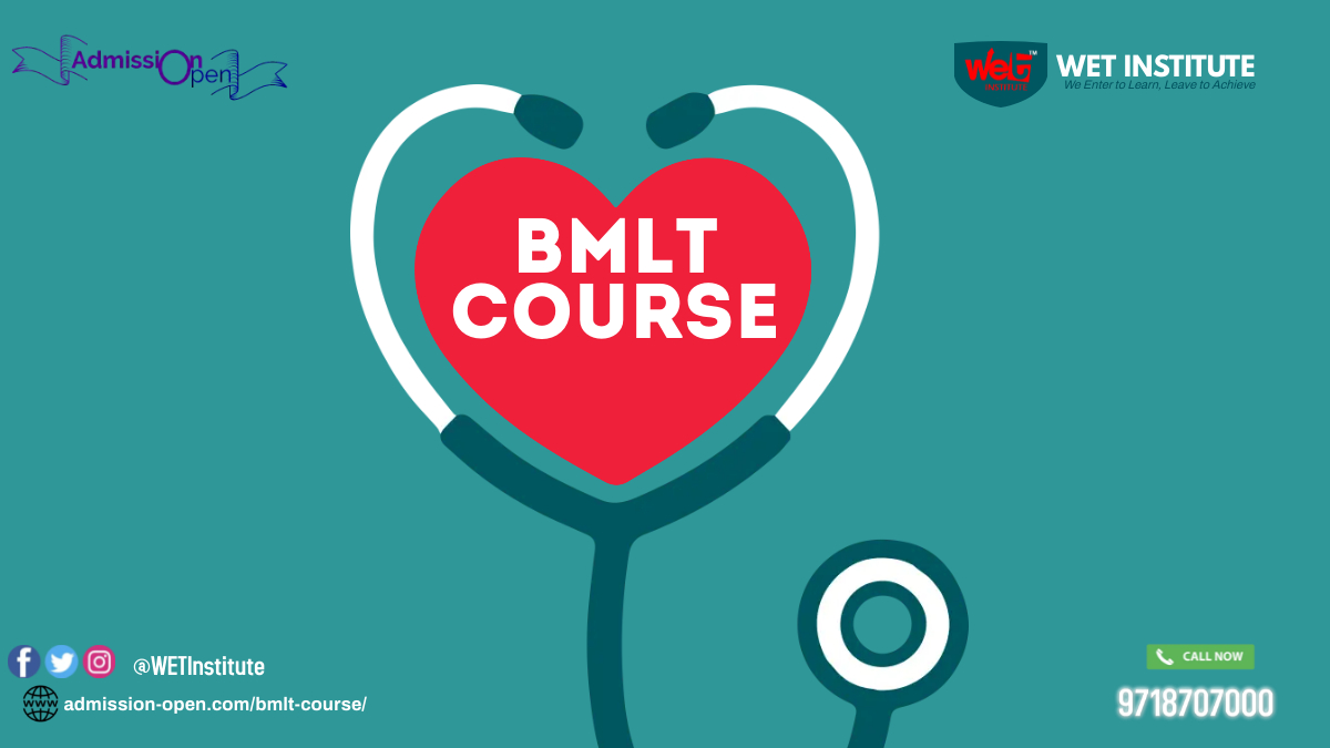 BMLT Course Eligibility College in Delhi, Haryana, Punjab & UP